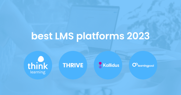 9 Best LMS Platforms For 2023 - Think Learning